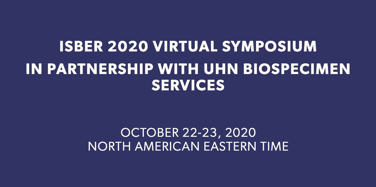ISBER 2020 Virtual Symposium - Plataforma ISCIII Biobancos y Biomodelos